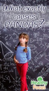 PANDAS Syndrome and Holistic Treatment - Healthy Focus