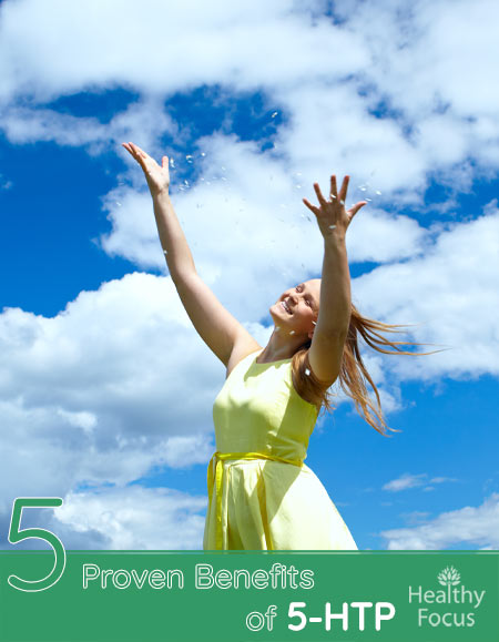 5 Proven Benefits of 5-HTP - Healthy Focus