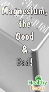 Best forms of Magnesium and The 4 Worst - Healthy Focus