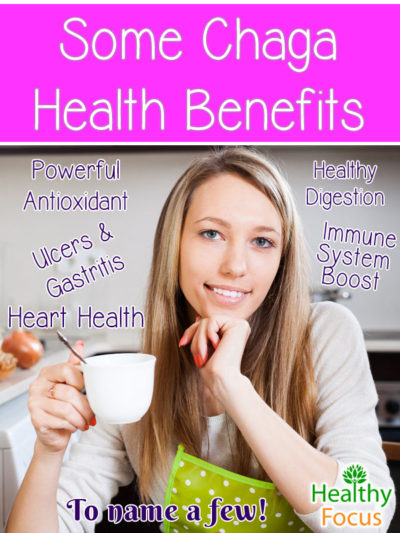 10 Proven Health Benefits of Chaga - Healthy Focus