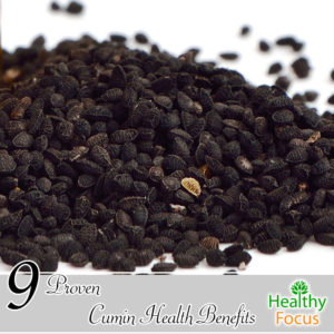 9 Proven Cumin Health Benefits - Healthy Focus