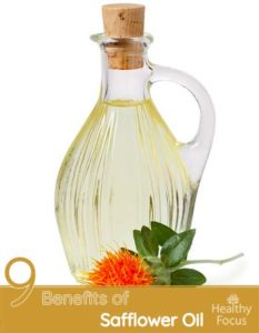 9 Benefits of Safflower Oil - Healthy Focus